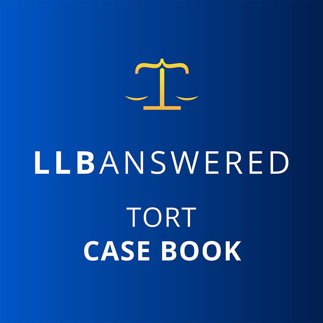 Tort - LLB Case Book – Law Answered